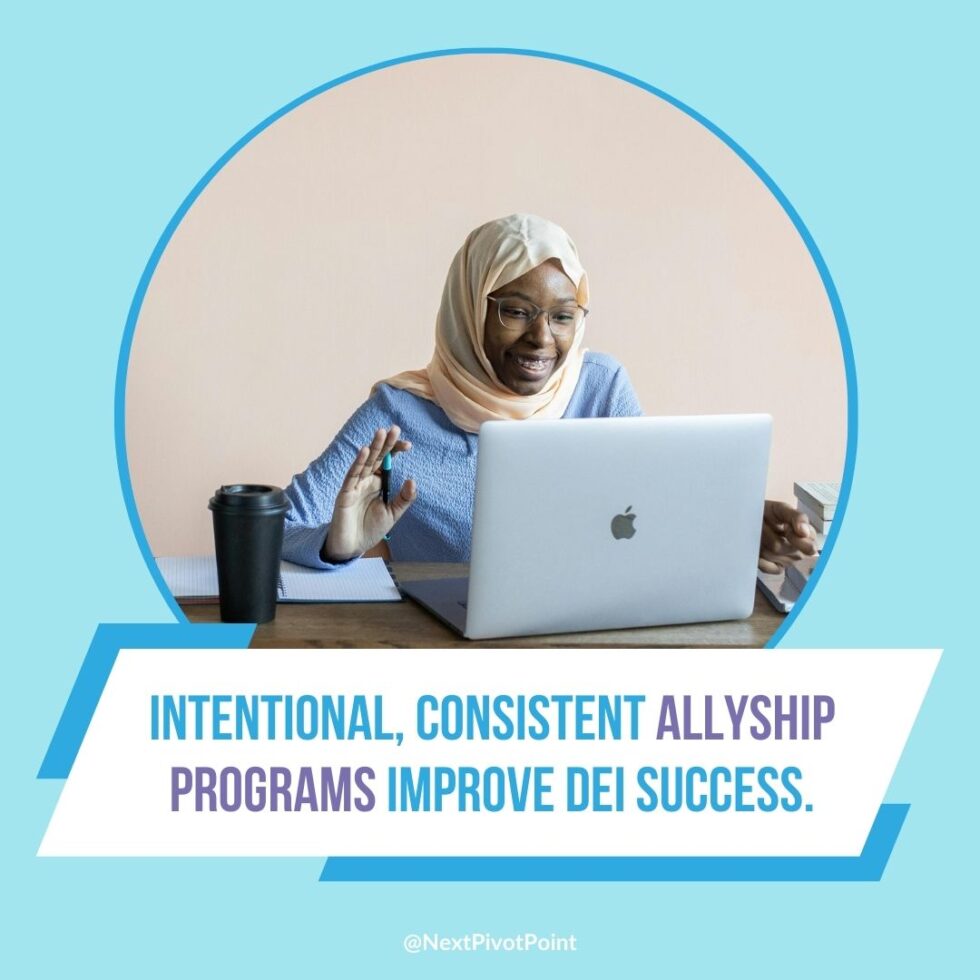 How To Build A Strong Allyship Program | Next Pivot Point